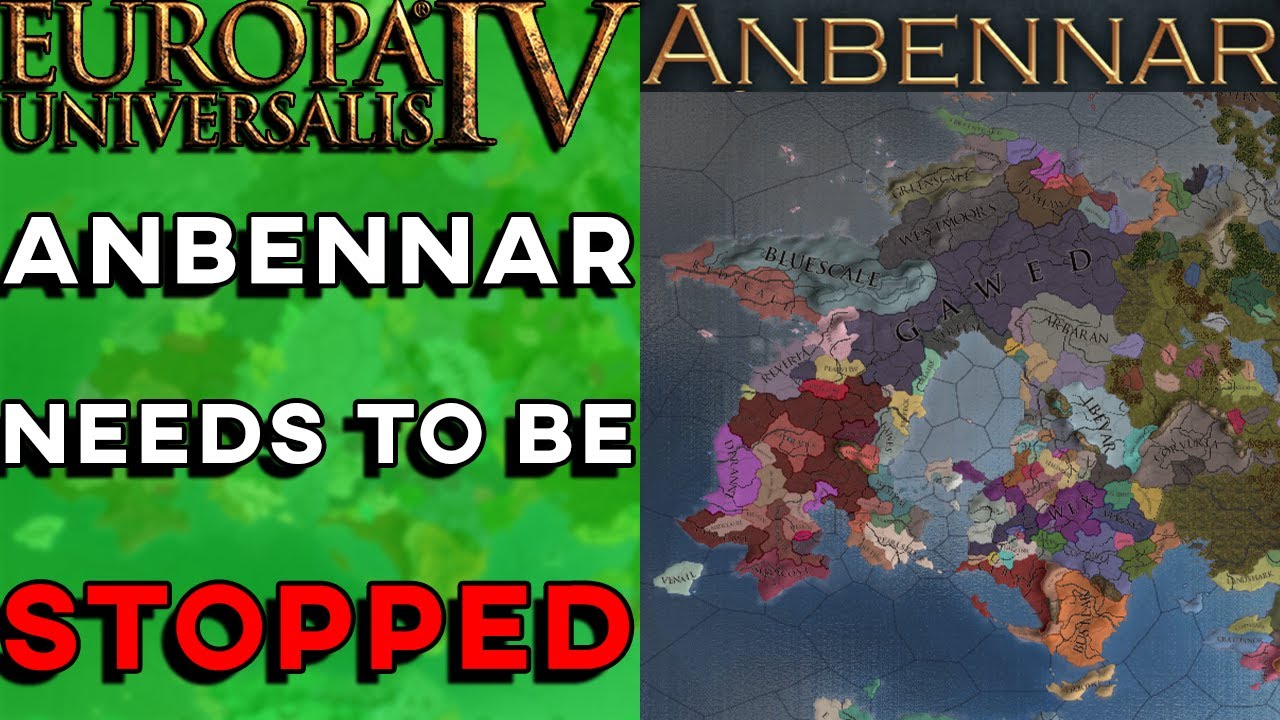 EU4 - Anbennar Needs To Be Stopped! - YouTube