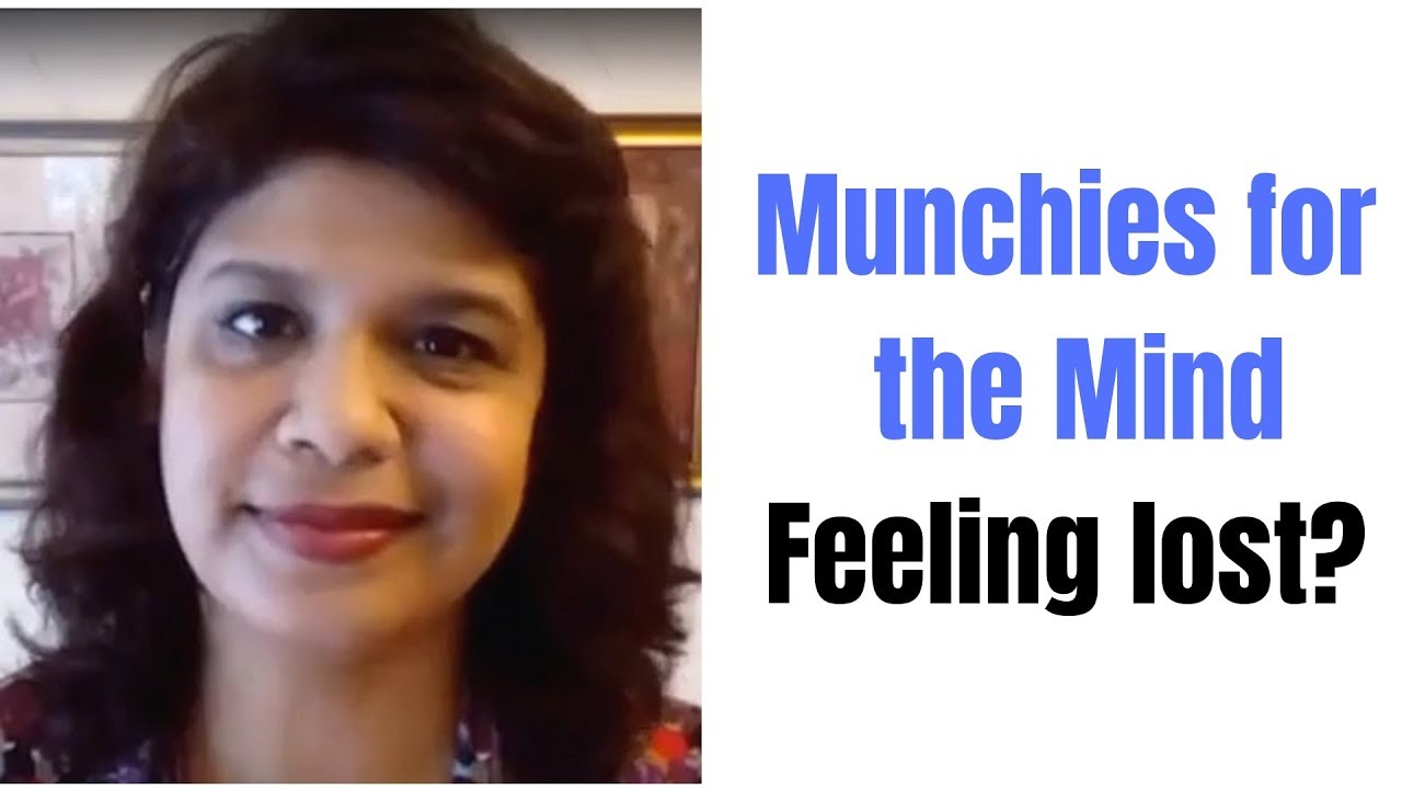 Munchies for the Mind: Feeling lost? - YouTube