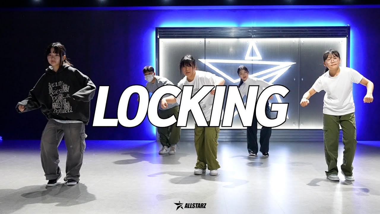 [세종시 댄스학원] LOCKER MONG | LOCKING | 락킹기초 | 올스타즈댄스학원 - YouTube