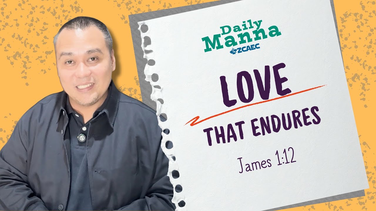 Daily Manna (Day 882) Ptr. JR Marasigan | LOVE THAT ENDURES - YouTube