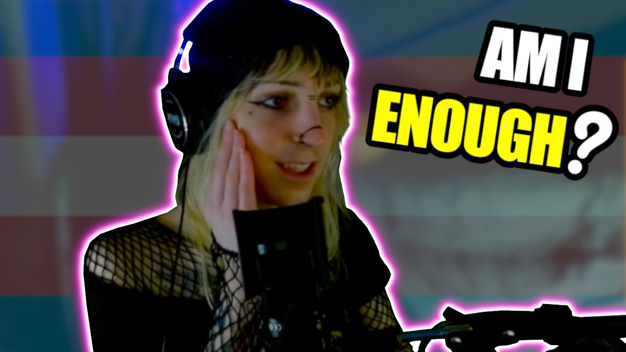 Trans Streamer contends with Imposter Syndrome - YouTube