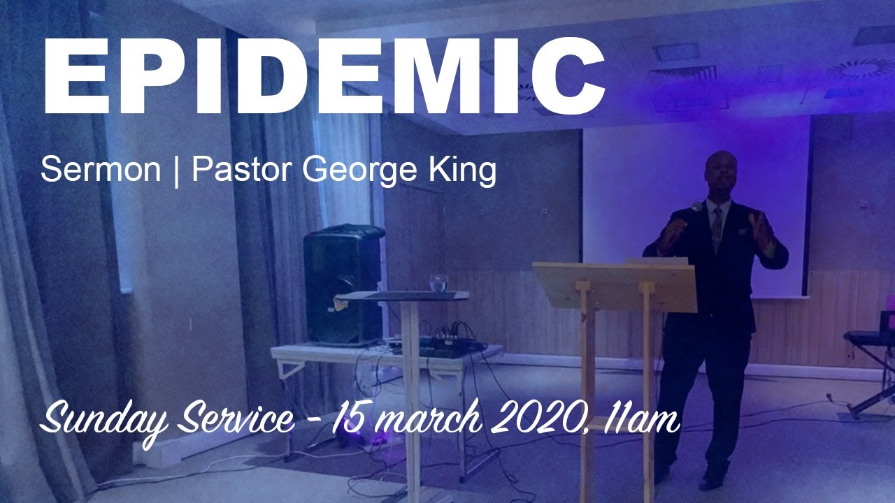 Epidemic | Sunday 15 March 2020 | 11AM Service | Door Church Liverpool ...