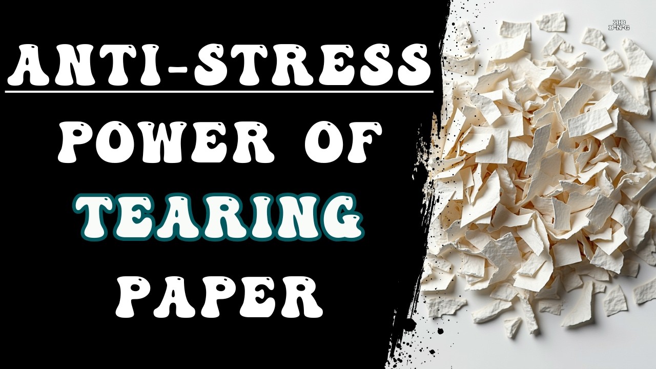 Anti Stress Power Of Tearing Paper - YouTube
