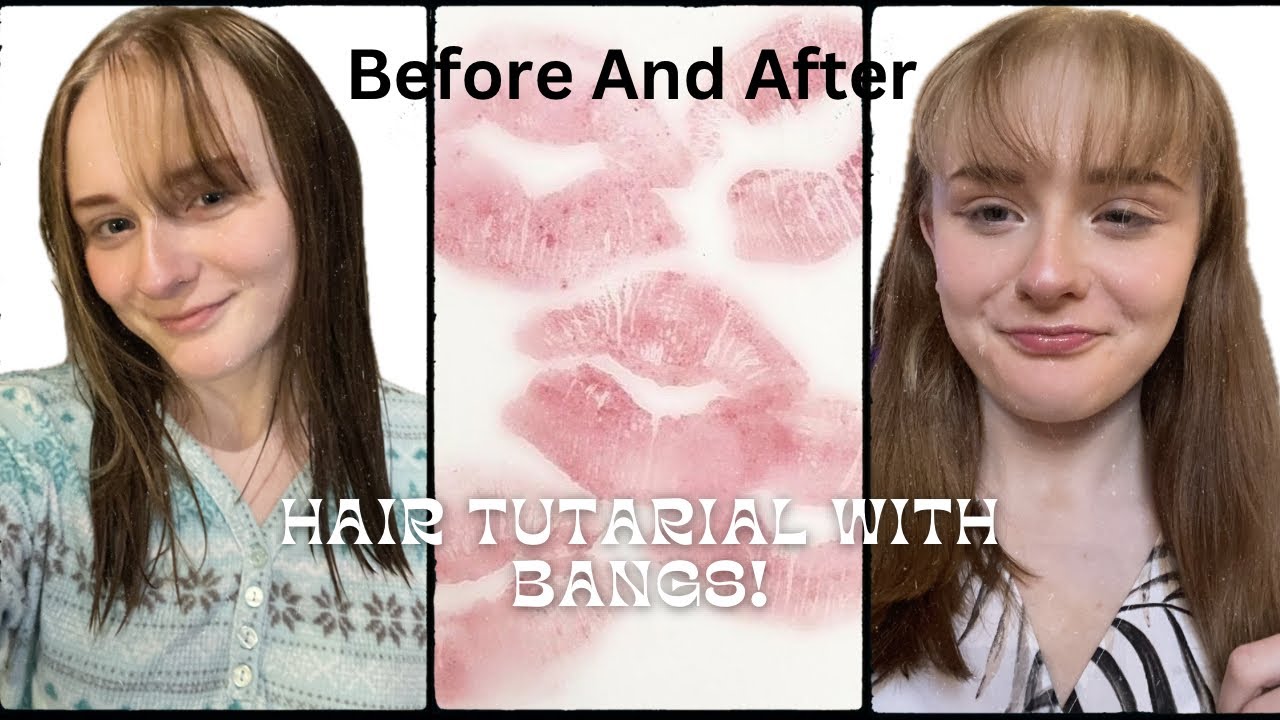 Hair Tutorial With Bangs - YouTube