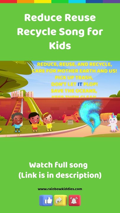 Reduce Reuse Recycle Song for Kids | Nature and Sustainability ...