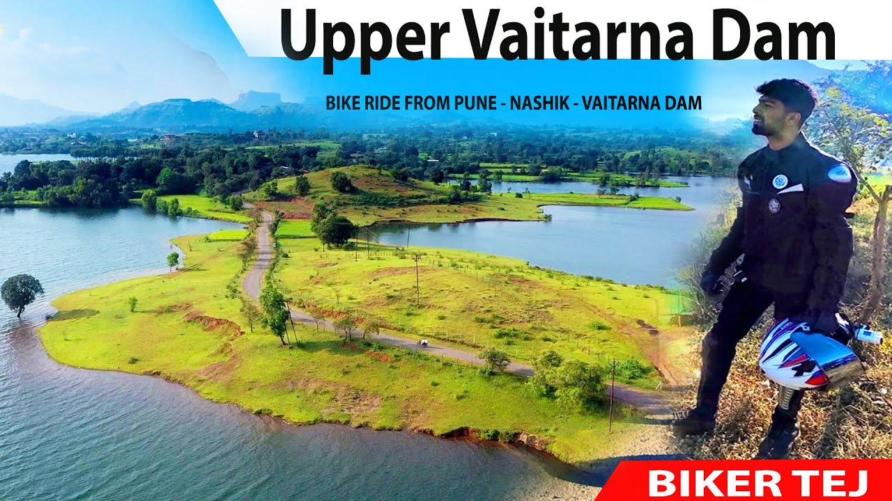 Mumbai To Upper Vaitarna Dam | Vaitarna Dam | Igatpuri | Kasara Ghat ...