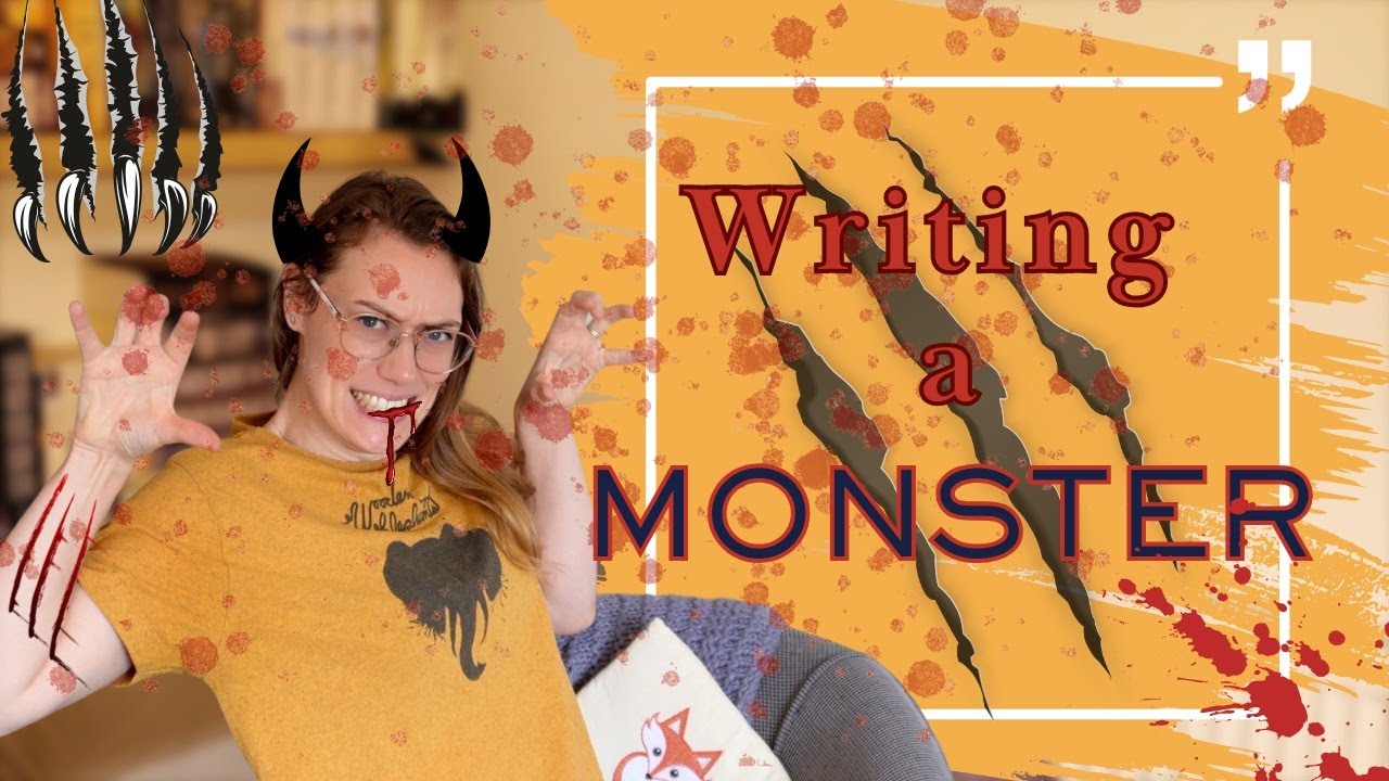 🖋️ WRITING TIPS - How to write a Monster 🖋️ - YouTube