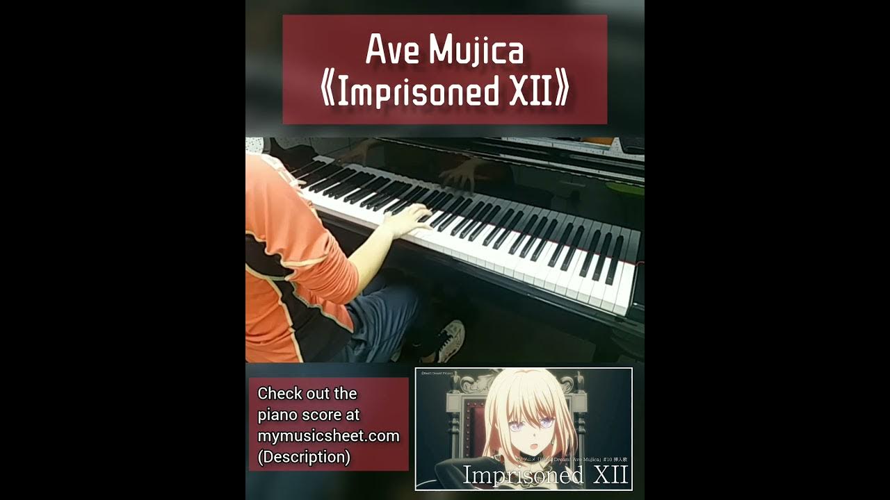 Ave Mujica「Imprisoned XII」 piano sheet - YouTube