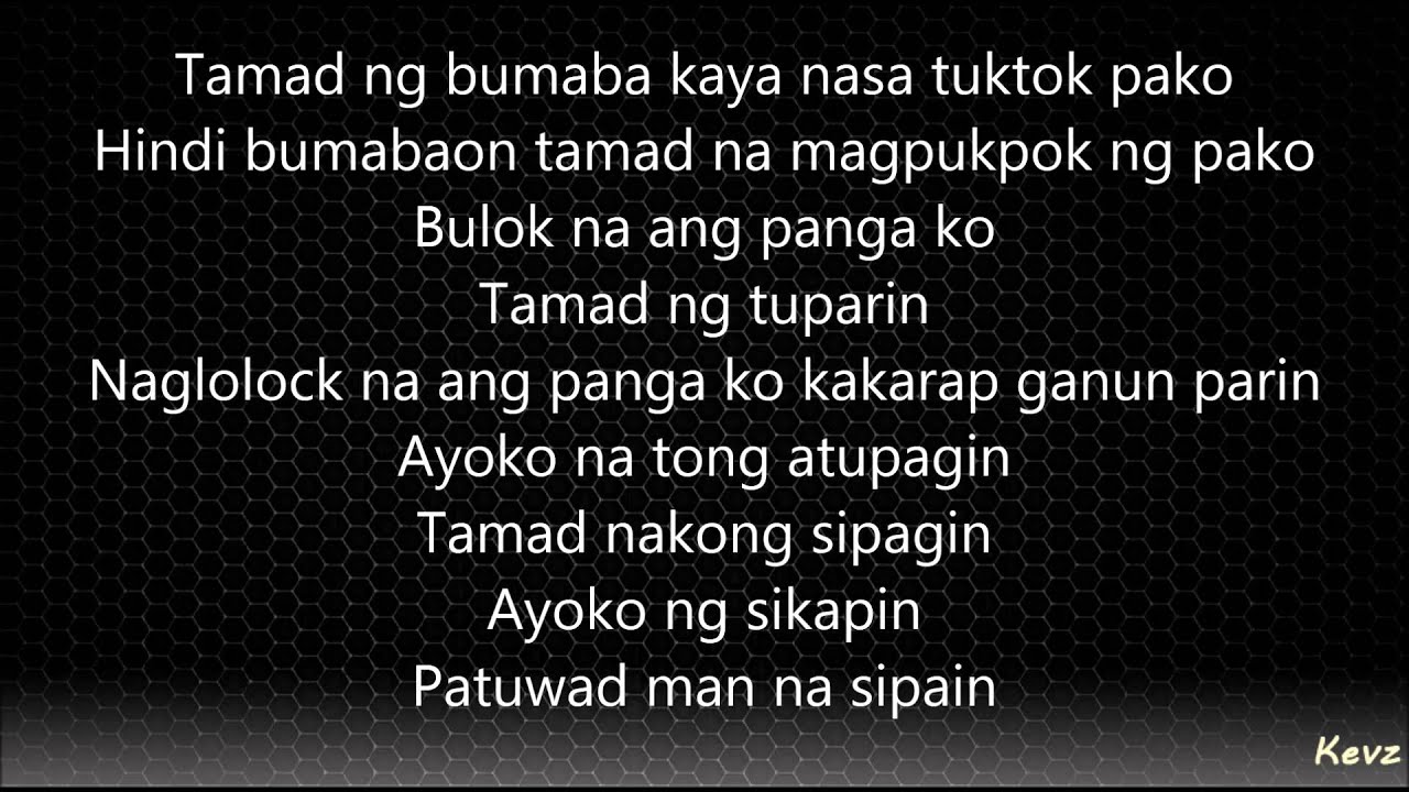 Tamad - DnP ft. Sir Rex Kantatero Lyrics - YouTube