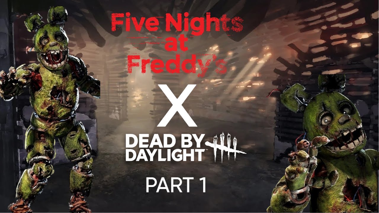 SPRINGTRAP IS HERE! PLAYING AS SPRINGTRAP! DBD X FNAF PTB GAMEPLAY PART ...