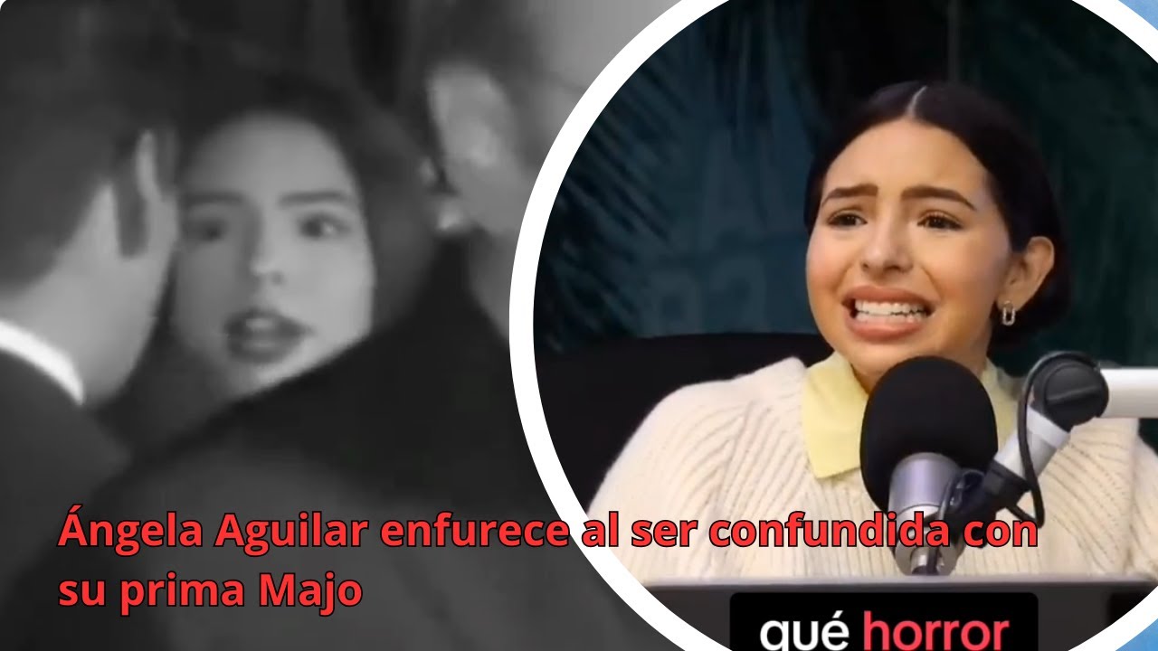 Ángela Aguilar enfurece al ser confundida con su prima Majo - YouTube