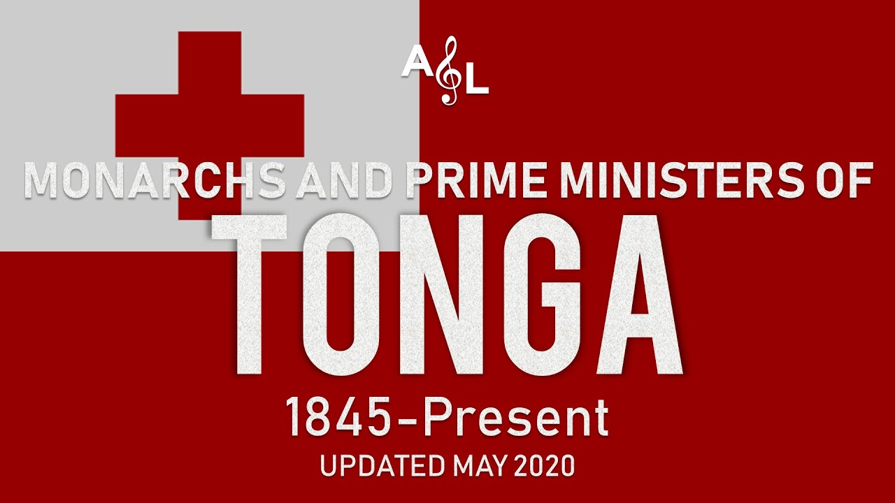 Tonga: Timeline of Flags, Emblems, Monarchs, and Prime Ministers (2020 ...