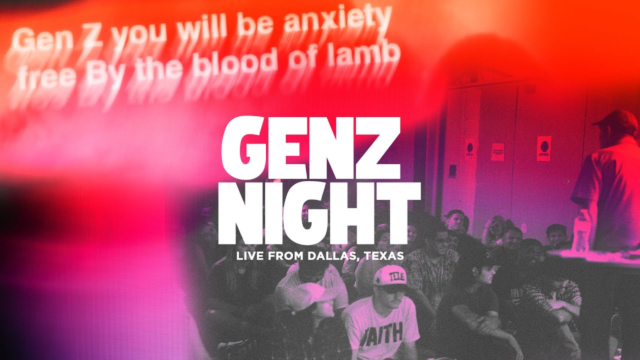 GENZ NIGHT (LIVE FROM DALLAS, TEXAS) - YouTube