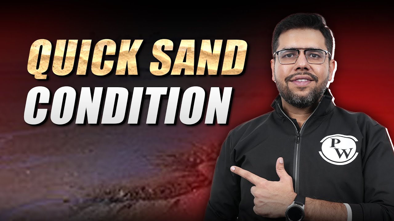 Quick Sand Condition | GATE WALLAH - YouTube