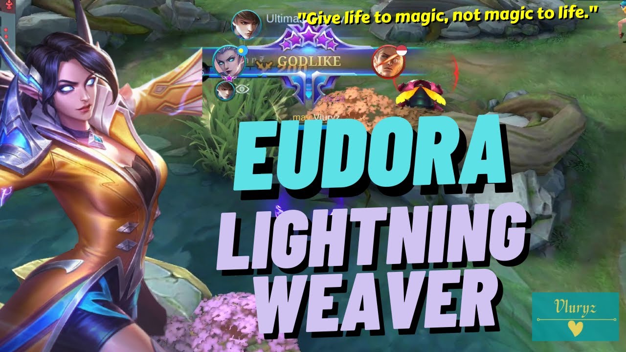 EUDORA LIGHTNING WEAVER - MOBILE LEGENDS - YouTube