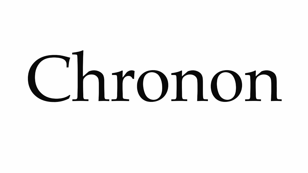 How to Pronounce Chronon - YouTube