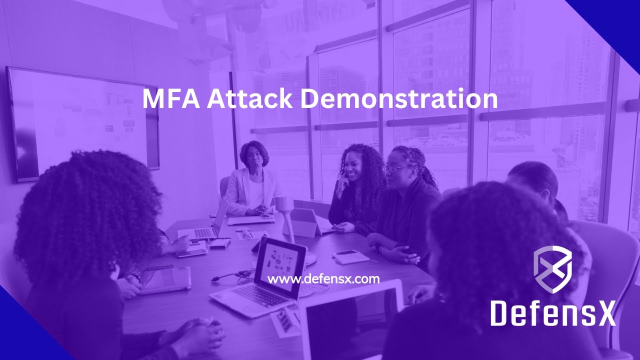 DefensX MFA Attack Video 1 - YouTube