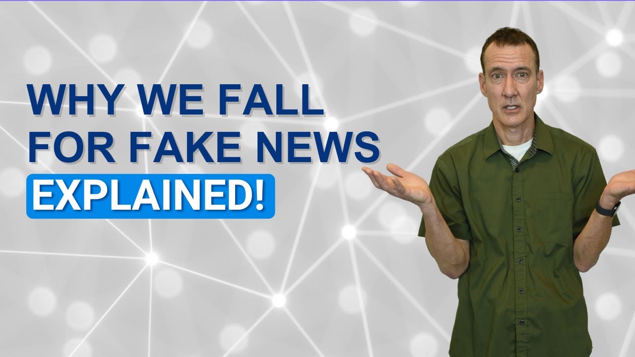 Why Do We Believe in Fake News, Lies, and Conspiracy Theories? - YouTube