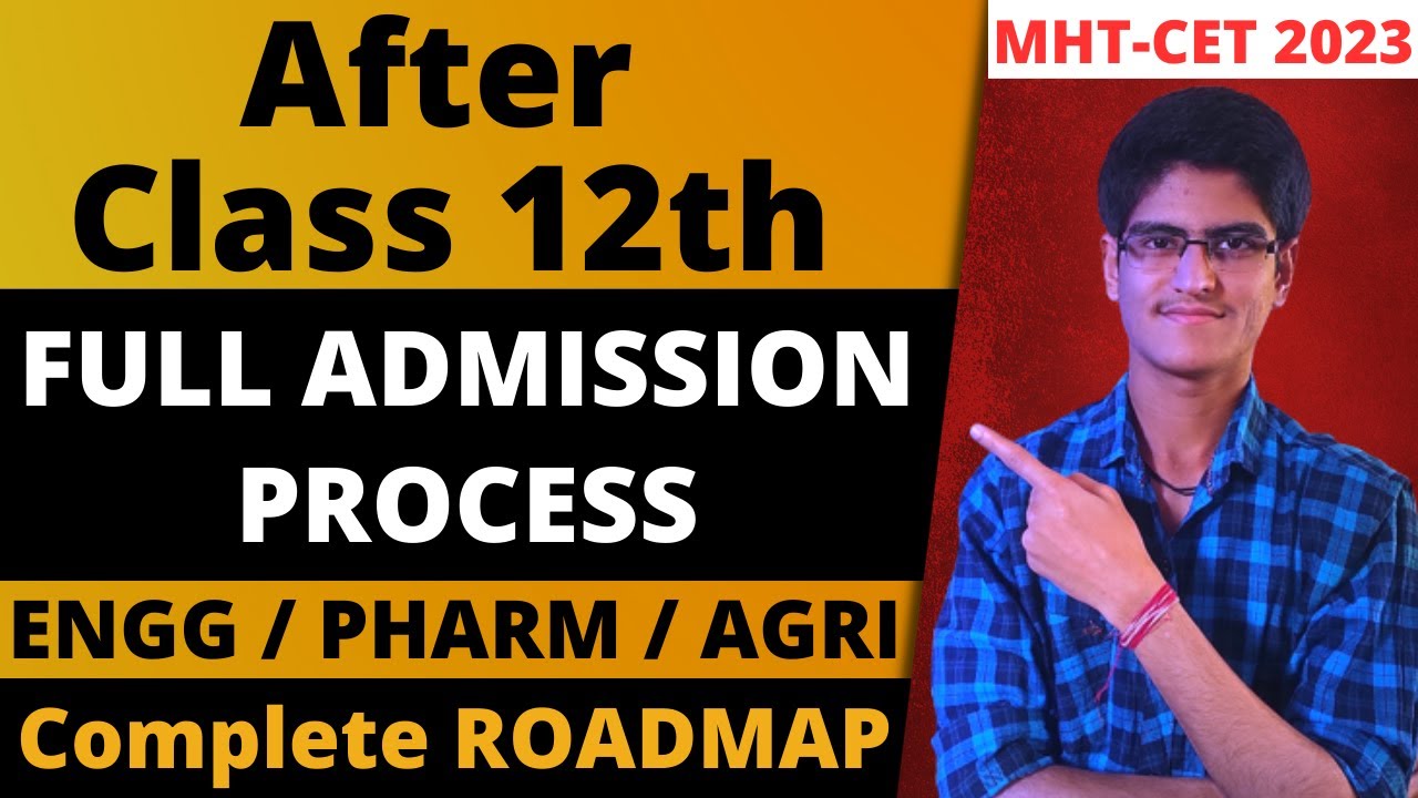MHT-CET 2023 | Admission Process After Class 12th | Engineering ...