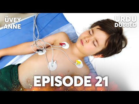 Uvey Anne I Urdu Dubbed - Episode 21
