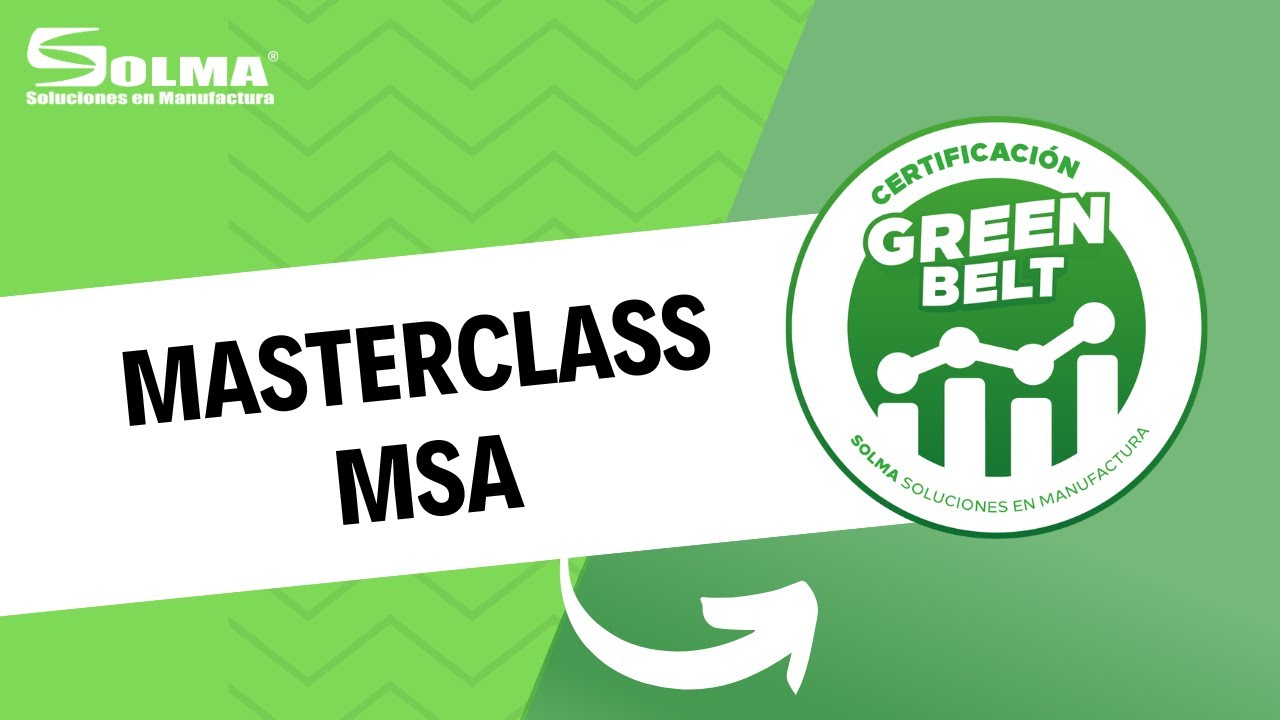 Masterclass MSA - Six Sigma Green Belt - YouTube