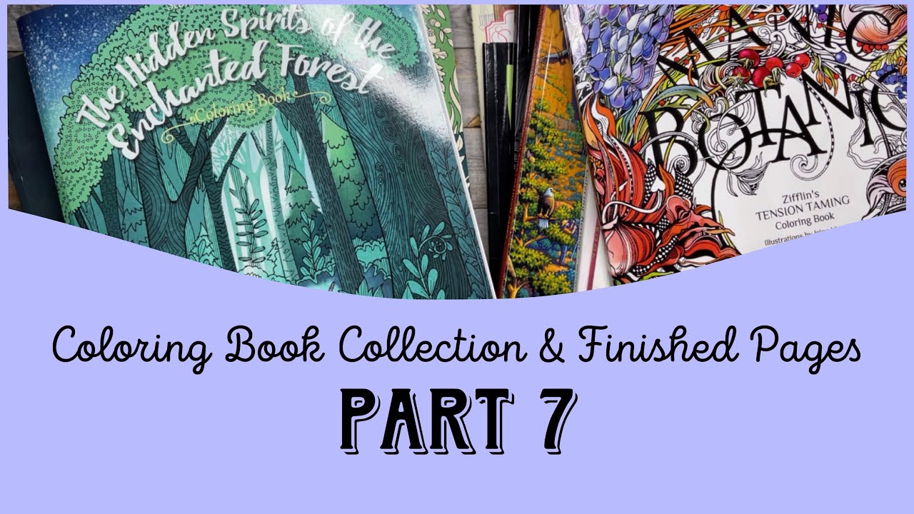 Coloring book Collection and Finished Pages | Part 7 - YouTube