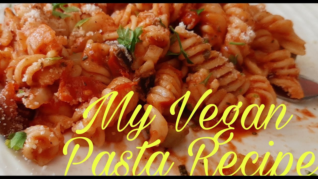 How to Cook Vegan Pasta Simple Recipe||Cooking Vlog - YouTube