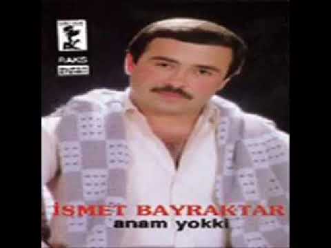 Aramızda bir sır vardı ismet bayraktar