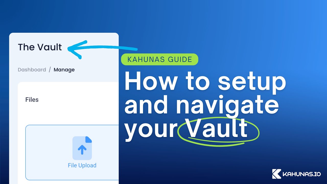 Kahunas Guide // How to setup and navigate your Vault - YouTube
