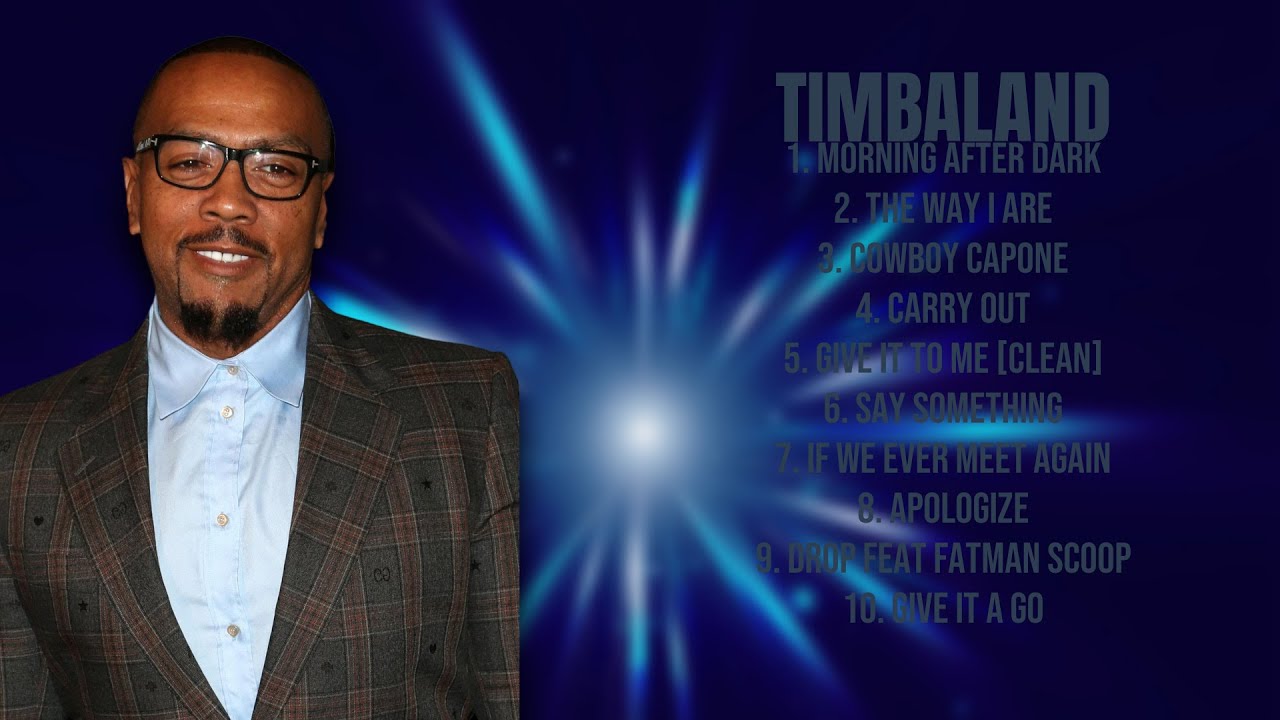 Timbaland-Hot singles of 2024-A-List Hits Compilation-Fashionable - YouTube