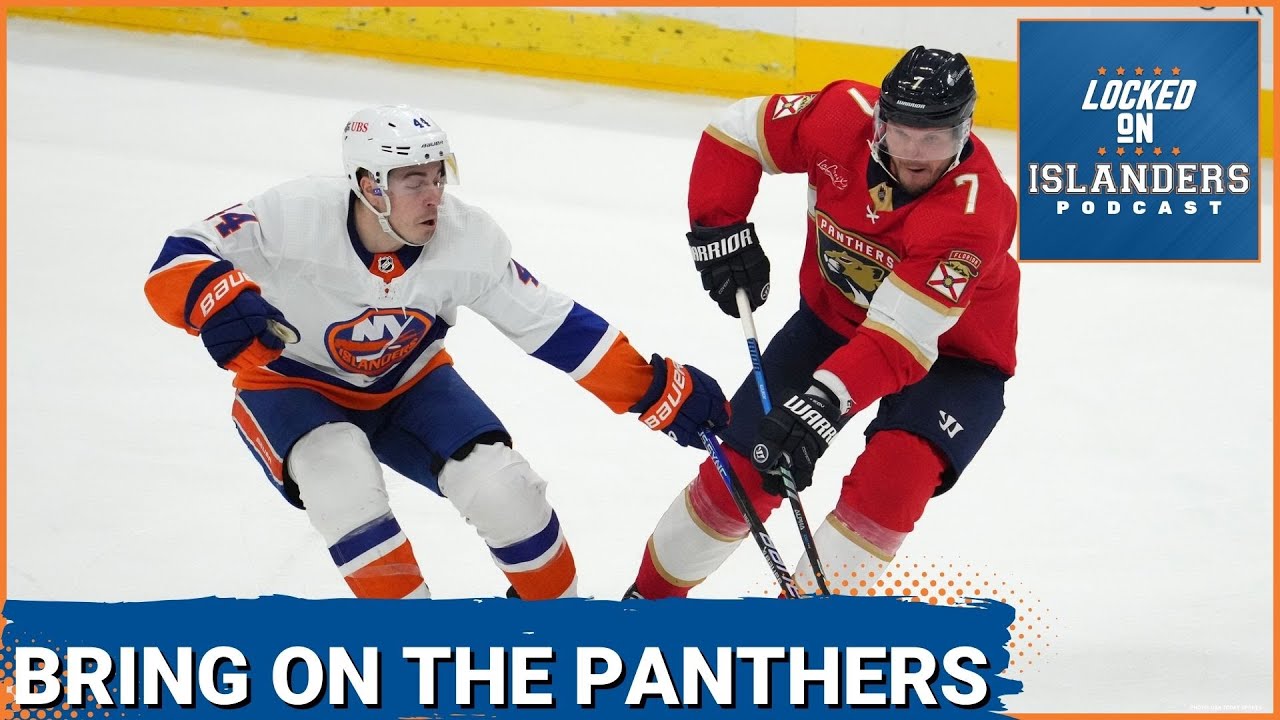 The New York Islanders Head South to Face the Florida Panthers, We Have ...