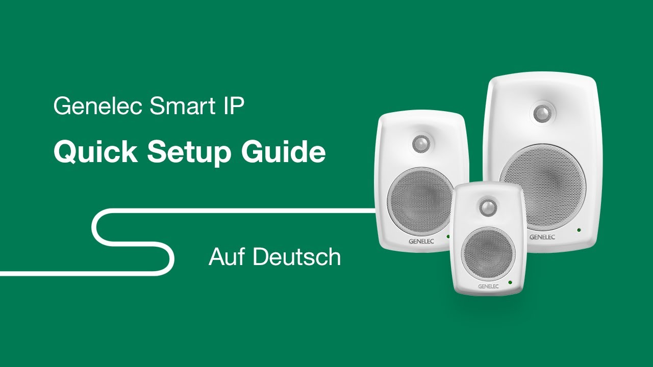 Genelec Smart IP | Quick Setup Guide - So richtet Ihr ein einfaches Audio-over-IP System ein ...