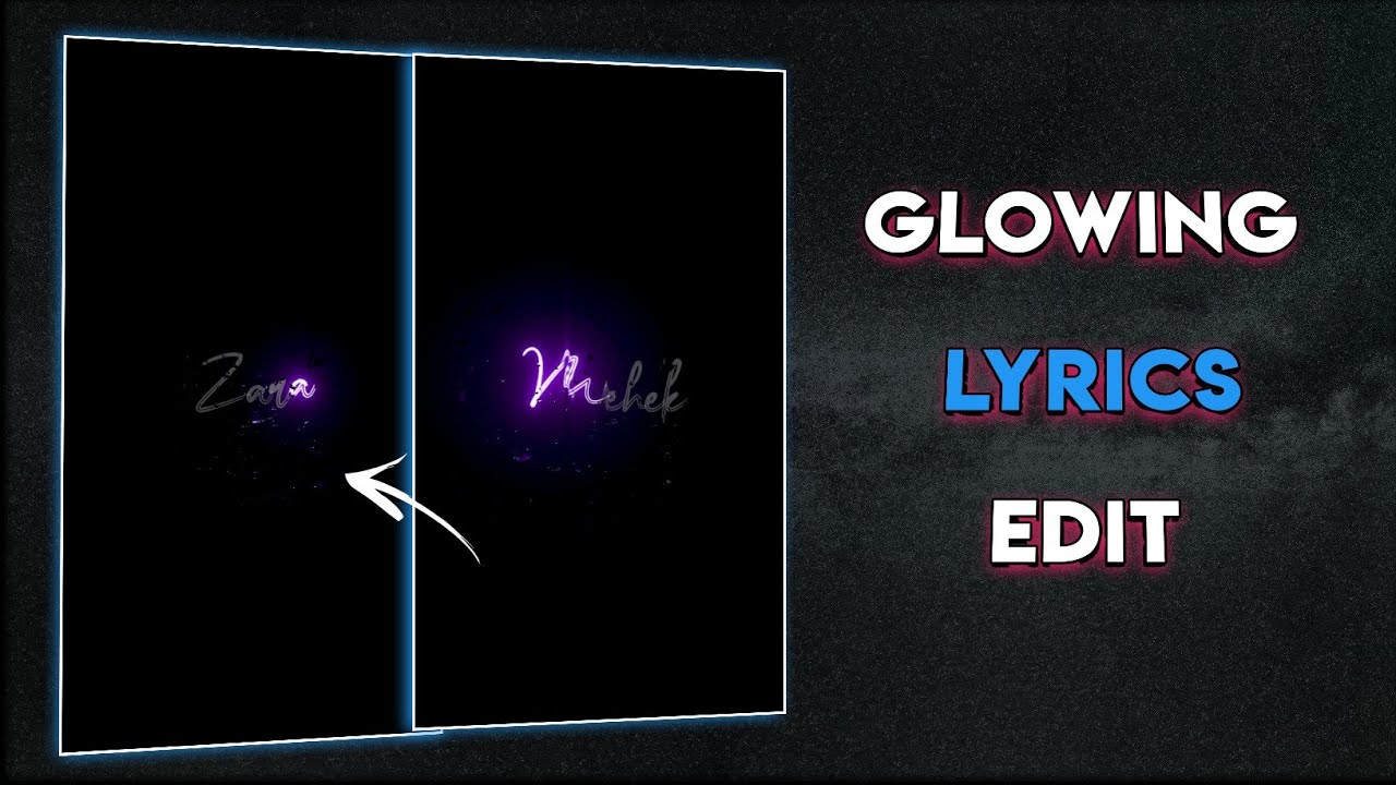 New Viral Glowing Lyrics Video Editing | Black Screen Lyrics Video Edit ...