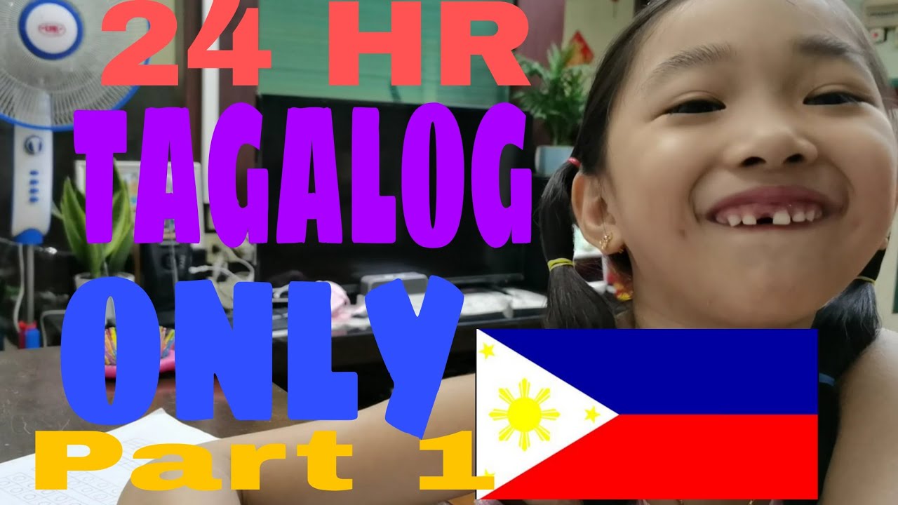 PART1 ONLY TAGALOG CHALLENGE - YouTube
