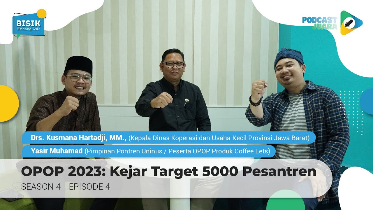 OPOP 2023: Kejar Target 5000 Pesantren | Podcast Juara - YouTube