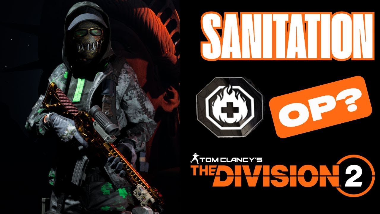 Sanitation Modifier is INSANE! The Division 2 Y7S2 The Pact - YouTube