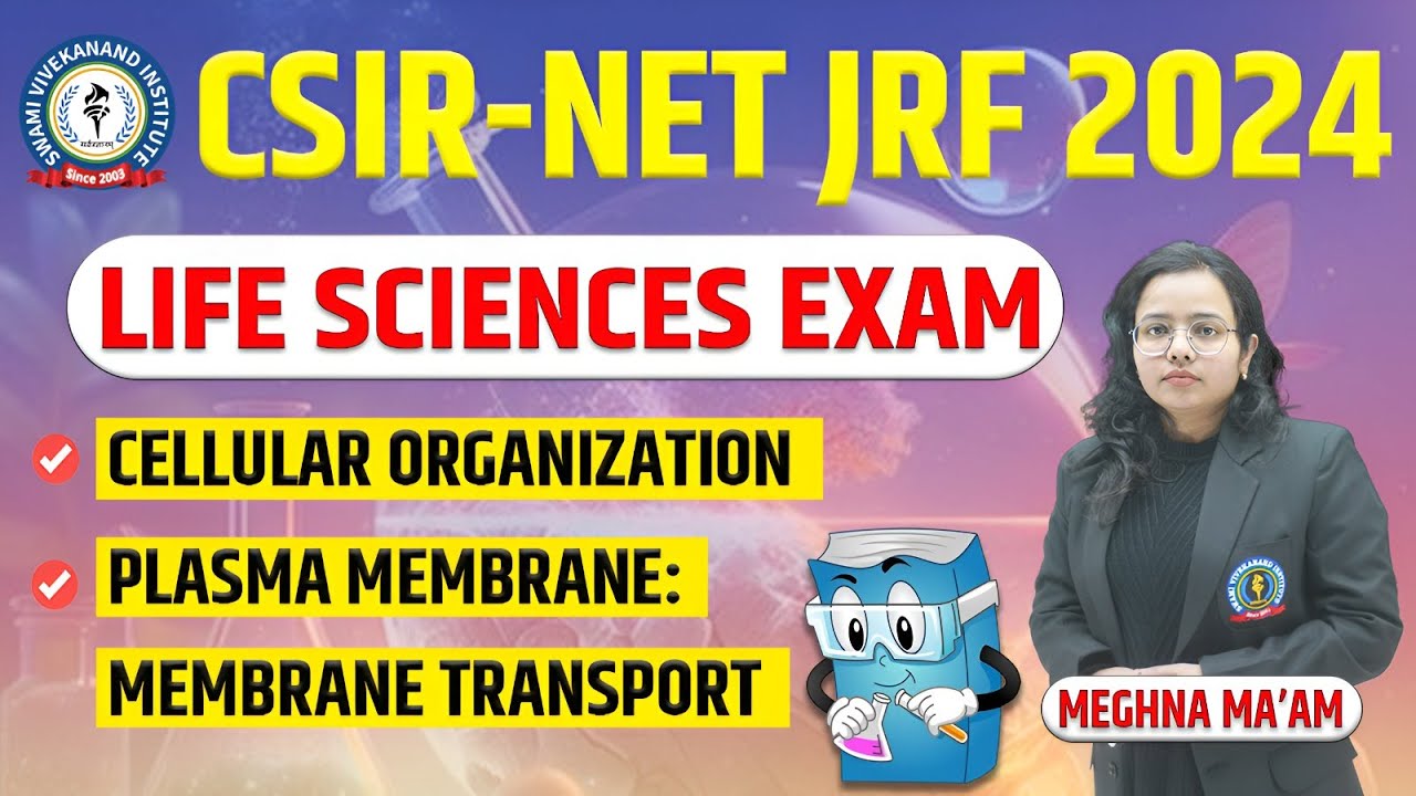 CSIR NET JRF | Plasma Membrane Transport | Life Sciences!! - YouTube