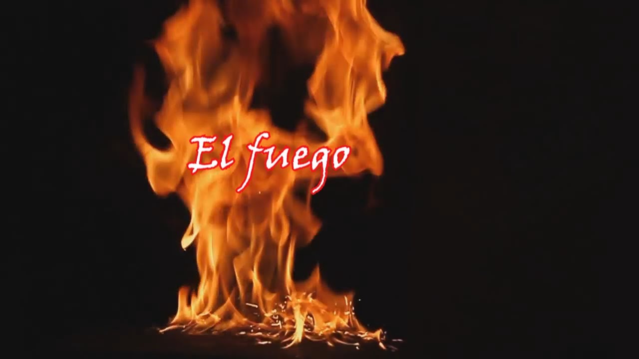 El fuego - YouTube