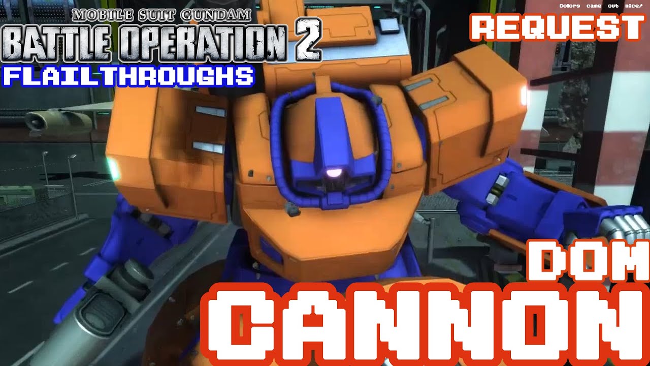 Gundam Battle Operation 2 Request: MS-09K-1 Dom Cannon Single Gun Type ...
