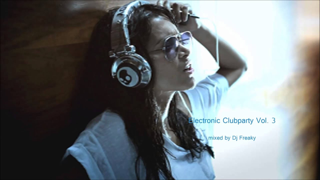 DJ Freaky Electronic Clubparty Vol 3 - YouTube