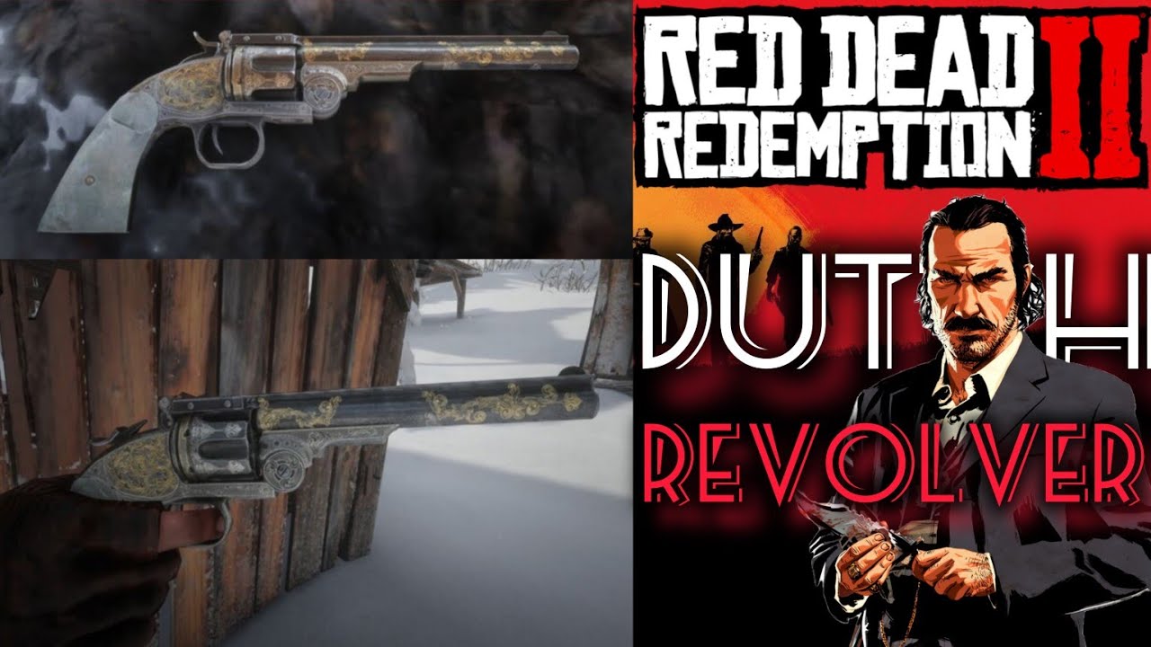 How To Get Dutch`s Revolver In Red Dead Redemption 2 - YouTube
