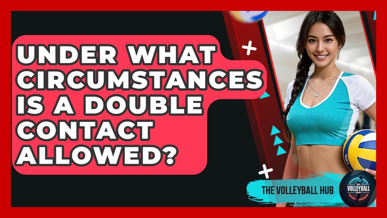 Under What Circumstances Is A Double Contact Allowed? - The Volleyball ...