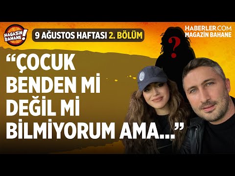 Magazin Bahane: Sabri Sarıoğlu Hem Aldatıyor, Hem de Sevgilisine Sahip Çıkmıyor