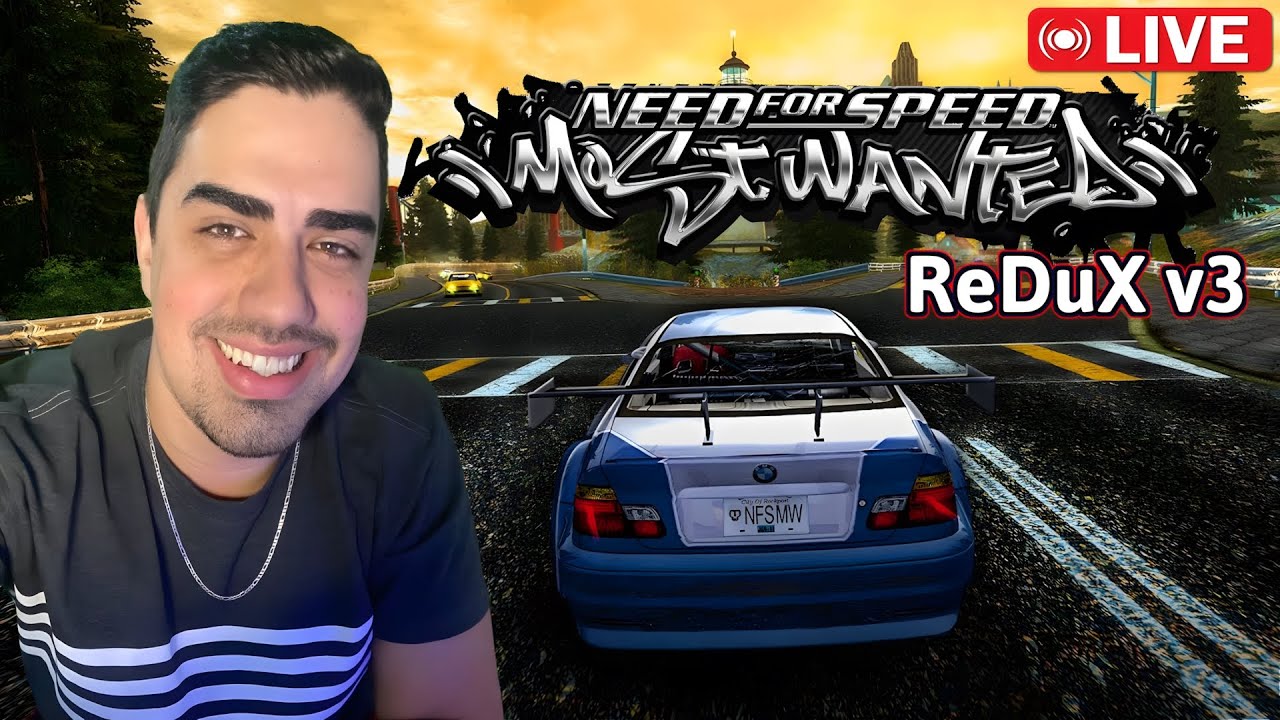 🟢LIVE #43 - NEED FOR SPEED MOST WANTED MOD REDUX (PC) - PARTE 01 - YouTube