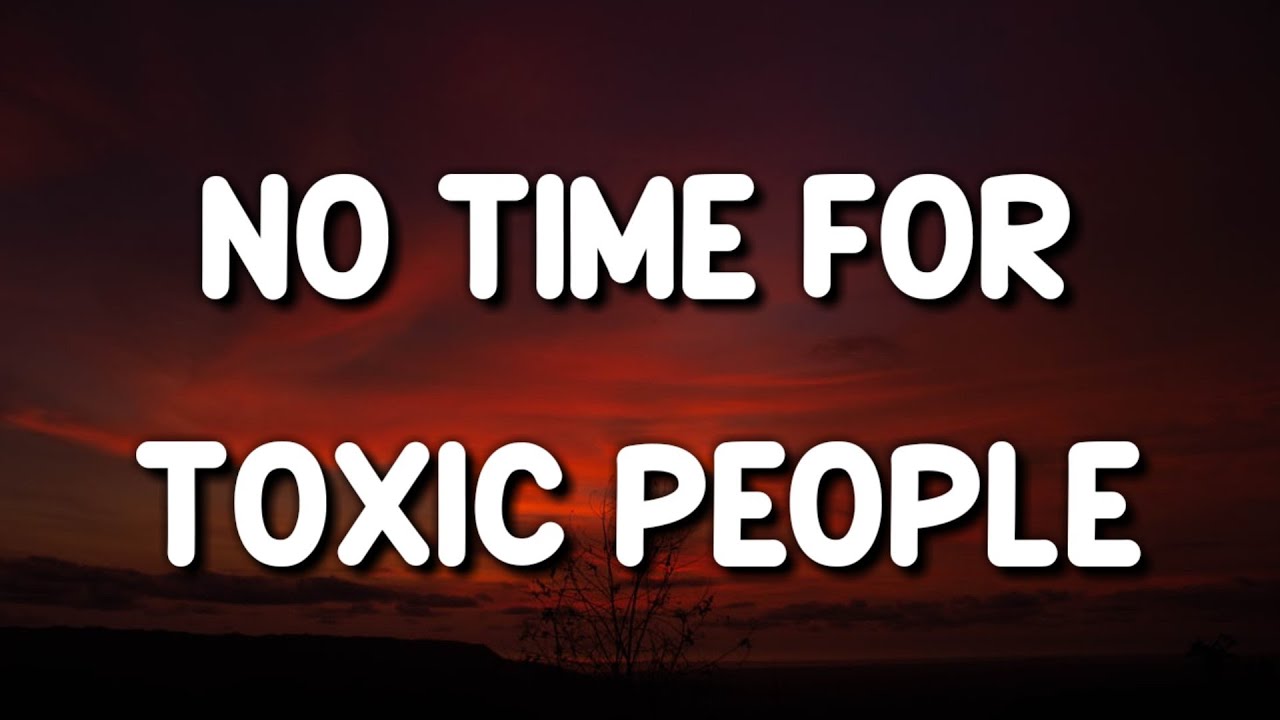 Imagine Dragons - No Time for Toxic People (Lyrics) - YouTube