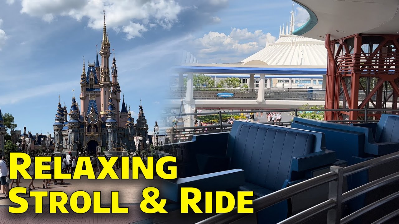 NEW!! Relaxing Stroll & Ride at Magic Kingdom - No Narration - Walt ...