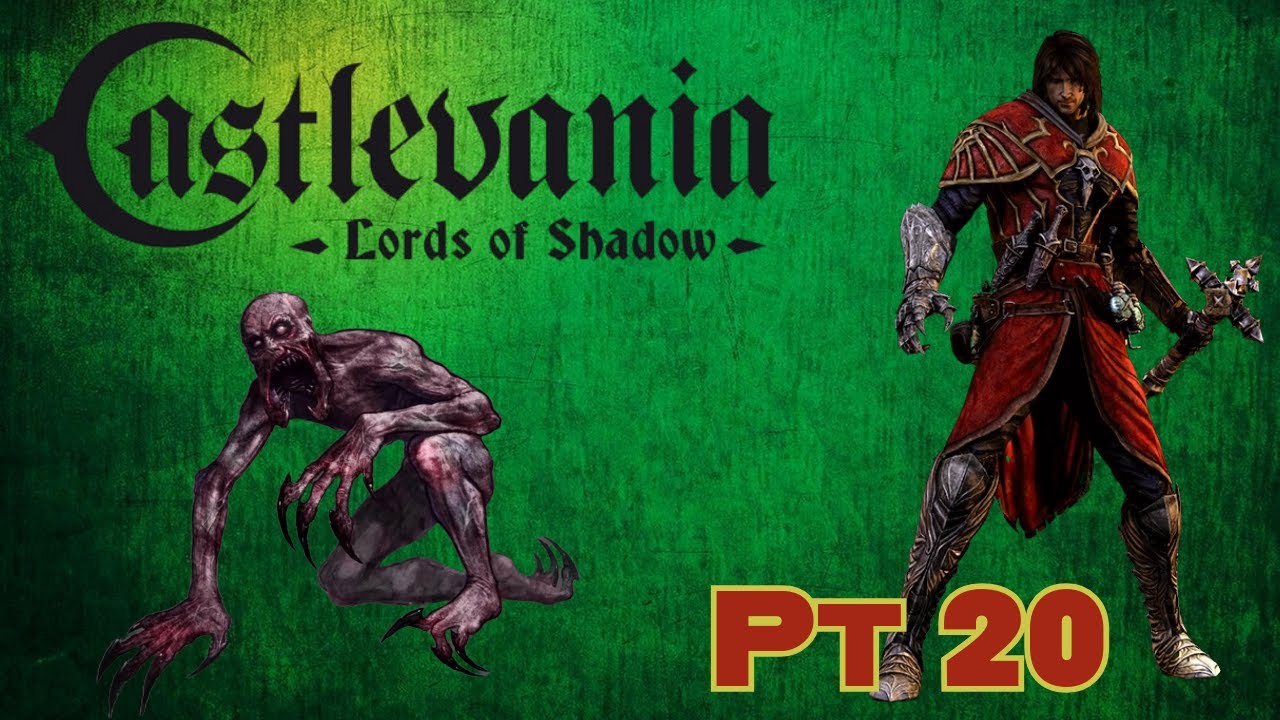 Ghouls Get Gains? Castlevania - Lords of Shadow pt 20 - YouTube
