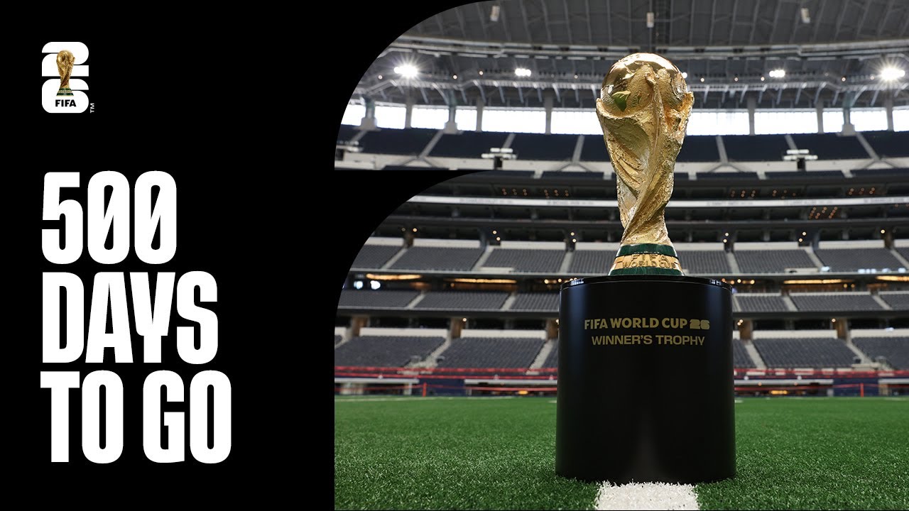 500 DAYS TO GO! | FIFA World Cup 26 - YouTube