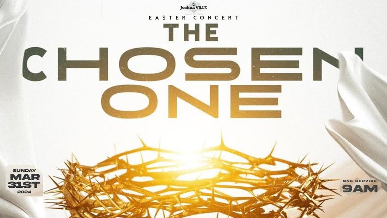 EASTER CONCERT | THE CHOSEN ONE | 31-03-2024 - YouTube