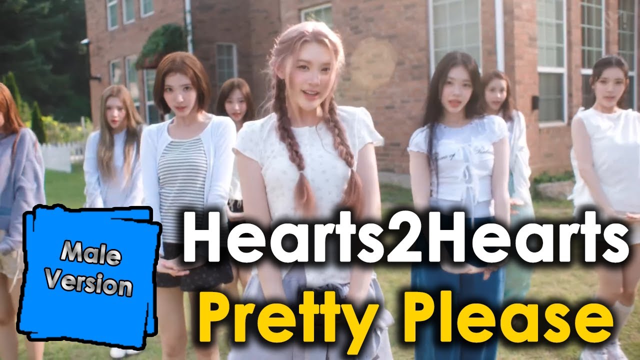 Hearts2Hearts - Pretty Please (Male Version) - YouTube